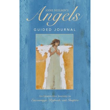 Anne Neilson's Angels: 40-Day Devotional & Art Book with Prayers to ...