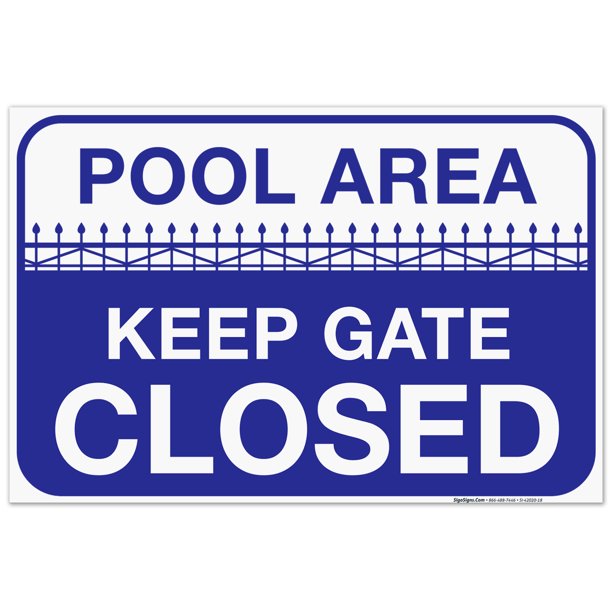 Pool Area Keep Gate Closed Sign, Pool Sign, - Walmart.com