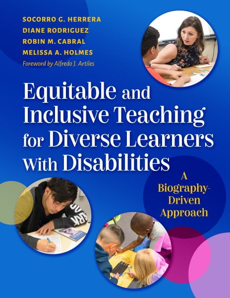 Pre-Owned Equitable and Inclusive Teaching for Diverse Learners with Disabilities : A Biography ...