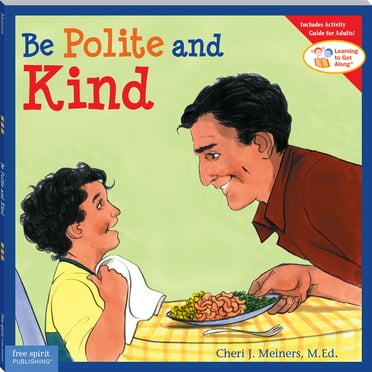 Learning to Be Kind: Over 300 Ways to Be Kind & Show Appreciation ...