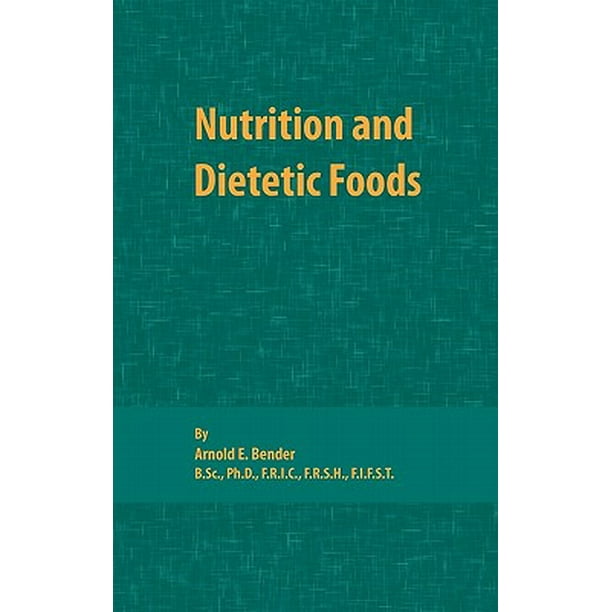 Nutrition And Dietetic Foods 2nd Ed Walmart Walmart nutrition-and-dietetic-foods-2nd-ed-walmart-walmart