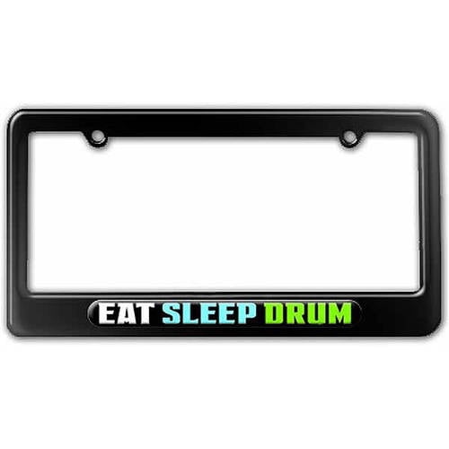 Eat Sleep Drum, Music Drummer License Plate Tag Frame, Multiple Colors ...