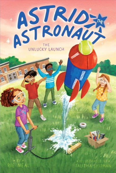Pre-Owned Astrid the Astronaut: The Unlucky Launch (Series #2 ...