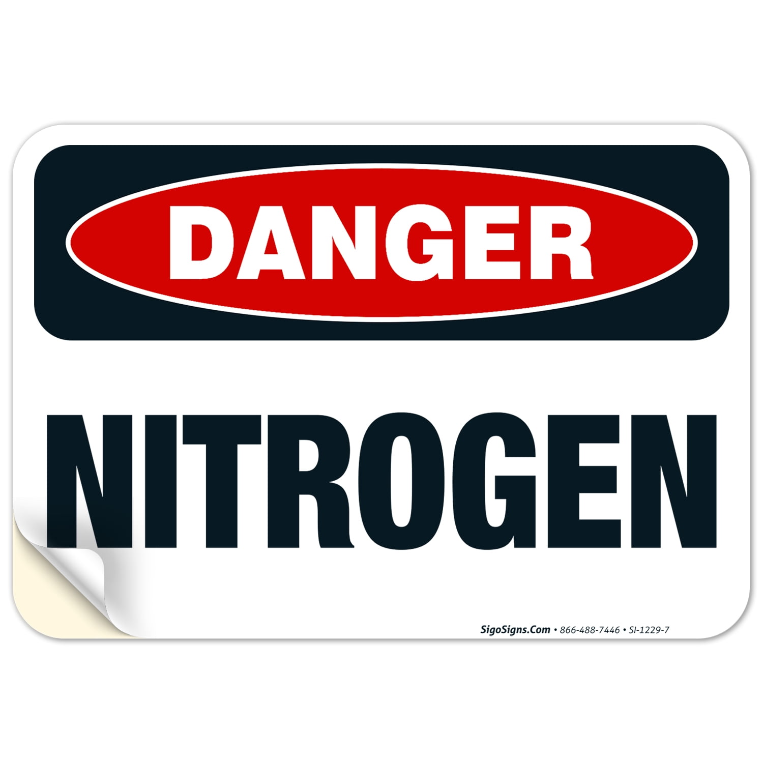 Danger Nitrogen Sign, OSHA Danger Sign, 10x7 Vinyl Sticker - Walmart.com