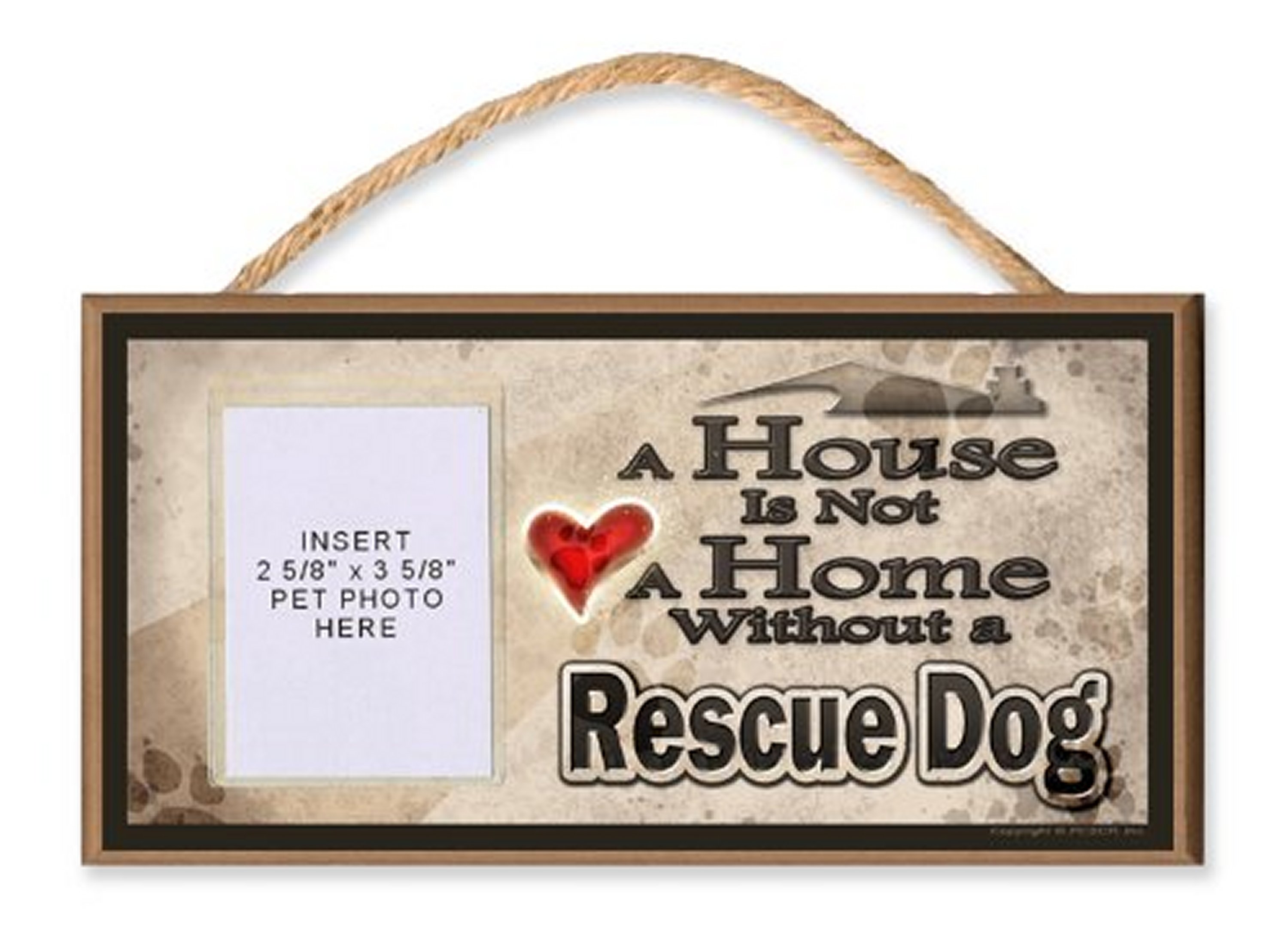 A House is Not a Home without a Rescue Dog Wooden Dog Sign with Clear ...