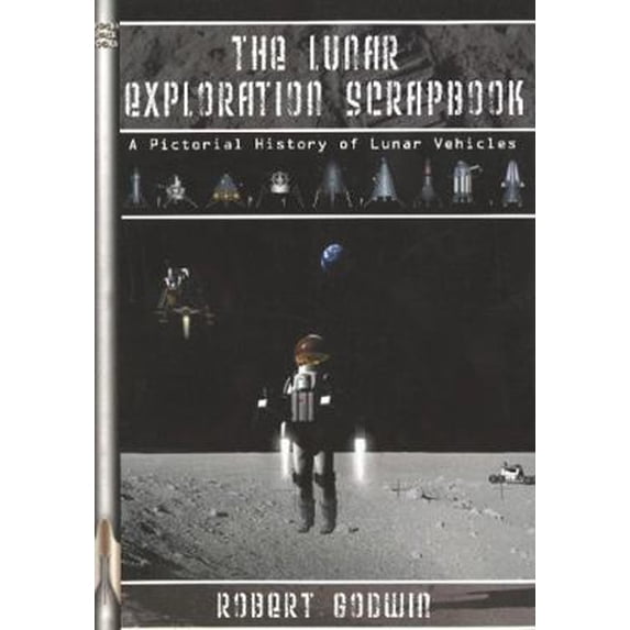 Pre-Owned Apogee Books Space: The Lunar Exploration Scrapbook : A ...