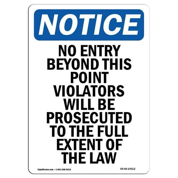 SignMission OS-NS-A-1824-V-14512 18 x 24 in. OSHA Notice Sign - No ...