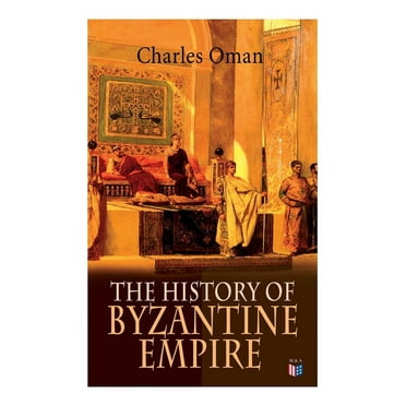 Ancient Civilizations: The Byzantine Empire (Paperback) - Walmart.com