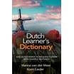 Dutch Learner's Dictionary: 1001 Dutch Words in Frequency Order with ...
