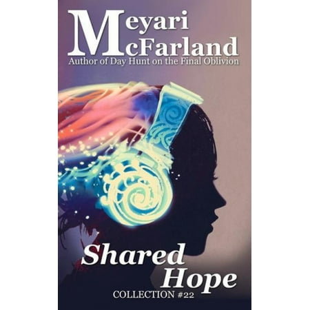 Shared Hope (Collections) | Walmart Canada