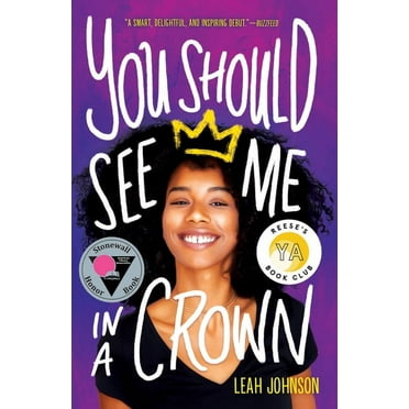 You Should See Me in a Crown, (Hardcover) - Walmart.com