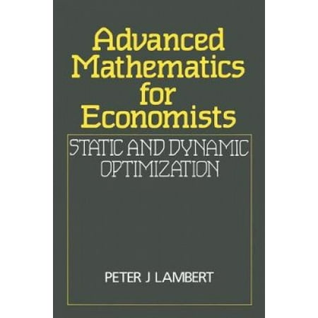 Advanced Mathematics for Economists: Static and Dynamic Optimization | Walmart Canada