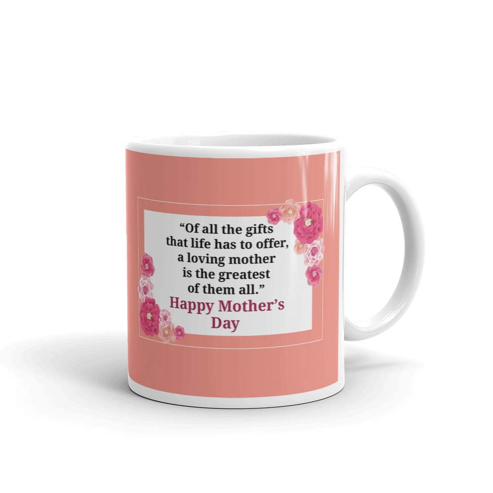 Mothers Day Quote Of All The Gifts That Life Has To Offer, A Loving ...