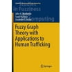 Studies in Fuzziness and Soft Computing Fuzzy Graph Theory, Book 363, (Paperback) - Walmart.com