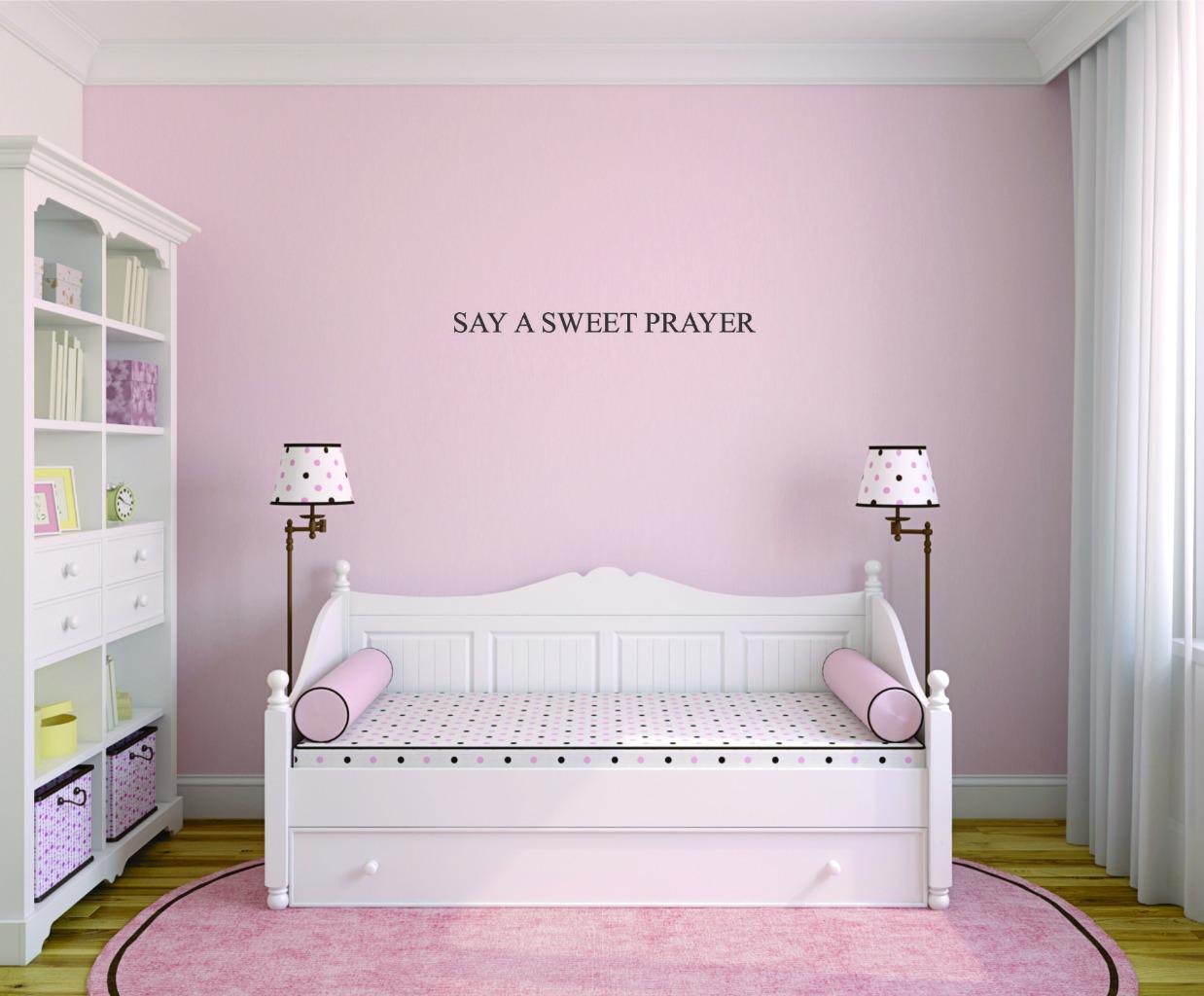 Custom Wall Decal Sticker : Say A Sweet Prayer Bedroom Quote Kids Teen ...