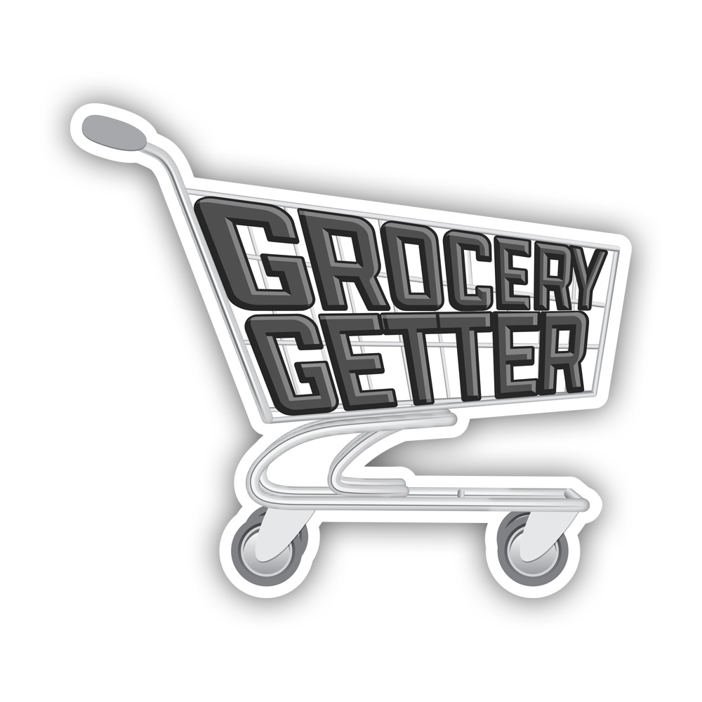Grocery Getter Sticker Decal - Self Adhesive Vinyl - Weatherproof ...