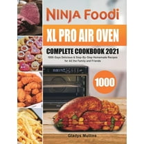 Ninja Foodi XL Pro Air Fryer Oven Cookbook (Paperback) - Walmart.com