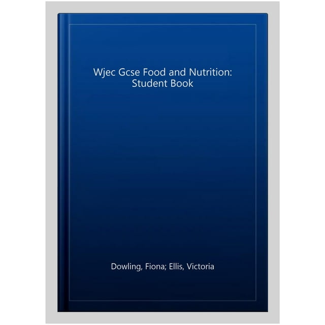 Wjec Gcse Food And Nutrition - Walmart.com