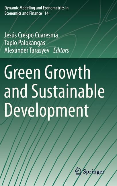 Dynamic Modeling and Econometrics in Economics and Finance: Green ... Dynamic Modeling and Econometrics in Economics and Finance: Green ...