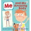 Me and My Amazing Body, (Paperback) - Walmart.com
