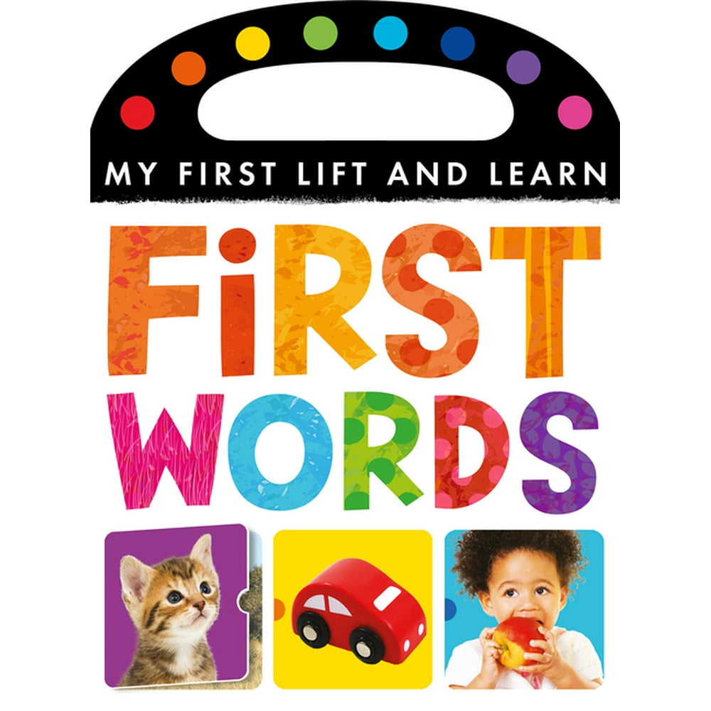 My First Lift and Learn: First Words (Board book) - Walmart.com ...