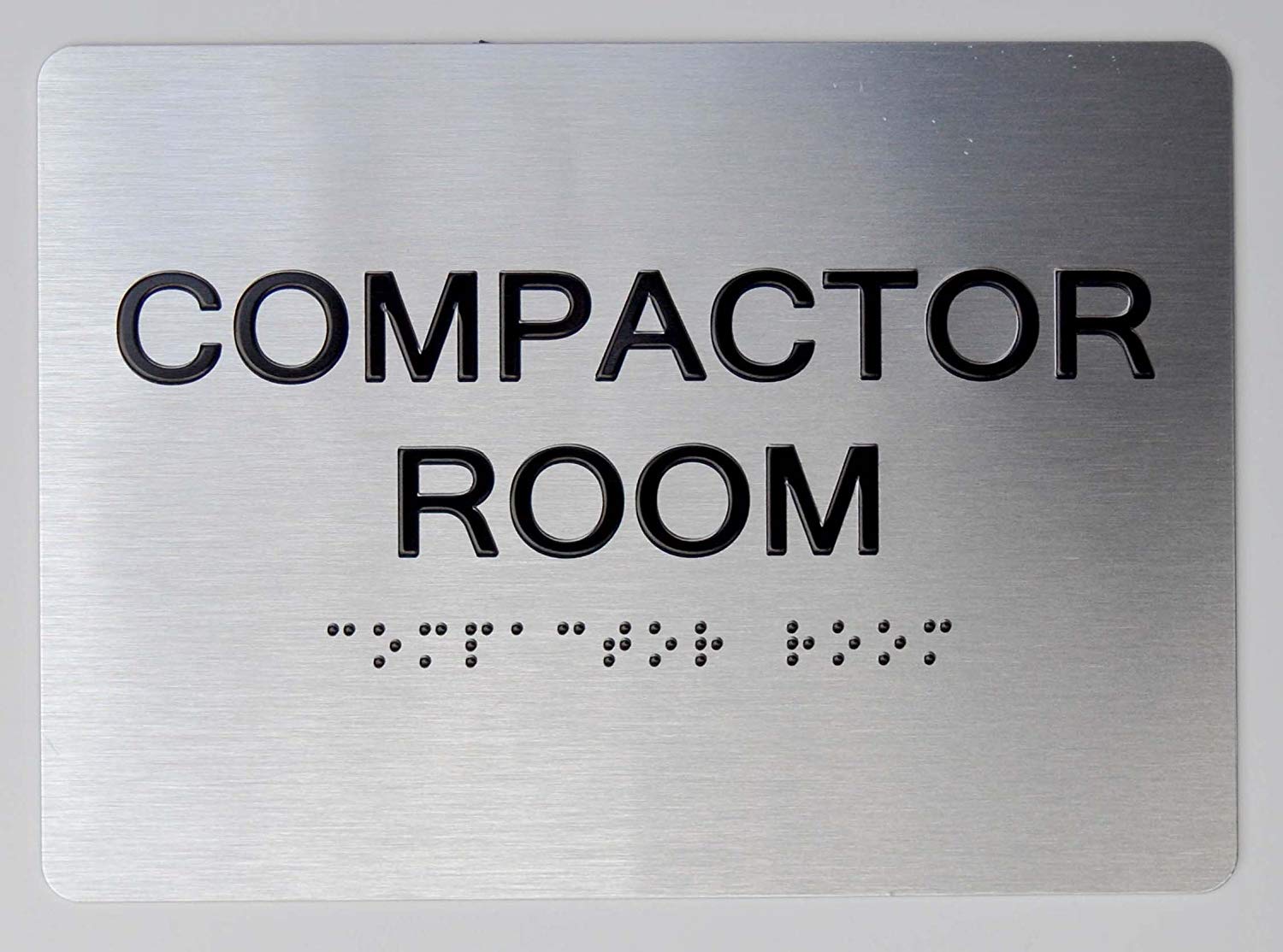 Compactor Room Sign -(Aluminum, Brush Silver, Size 5X7) The Sensation ...