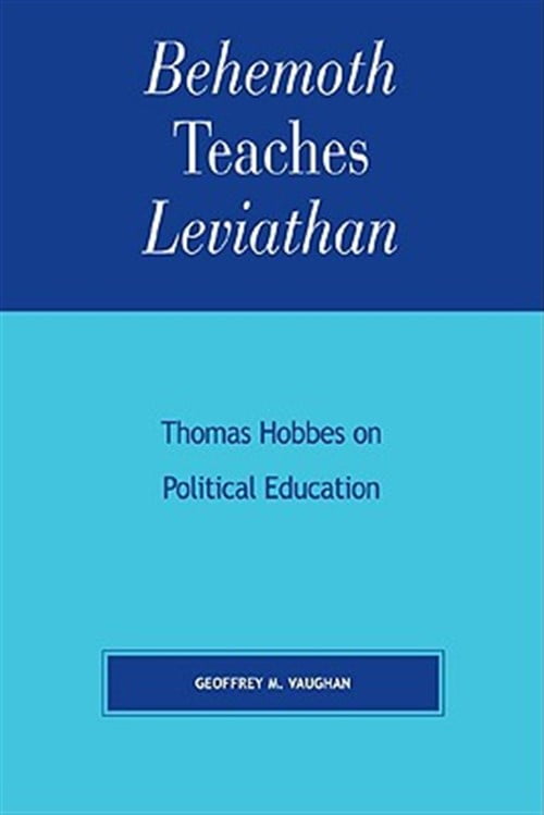 Pre-Owned Applications of Political Theory Behemoth Teaches Leviathan ...