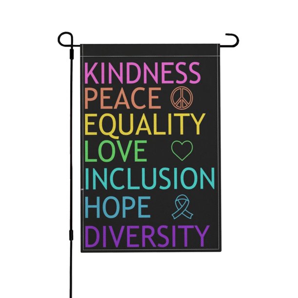 Pride Garden Flag, Kindness Peace Equality Love Inclusion Hope ...