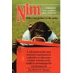 Animal Intelligence Series Nim: A Chimpanzee Who Learned Sign Language ...