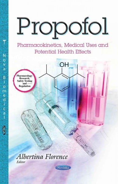 Propofol : Pharmacokinetics, Medical Uses and Potential Health Effects ...