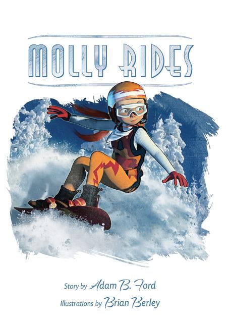 Molly Rides Hardcover
