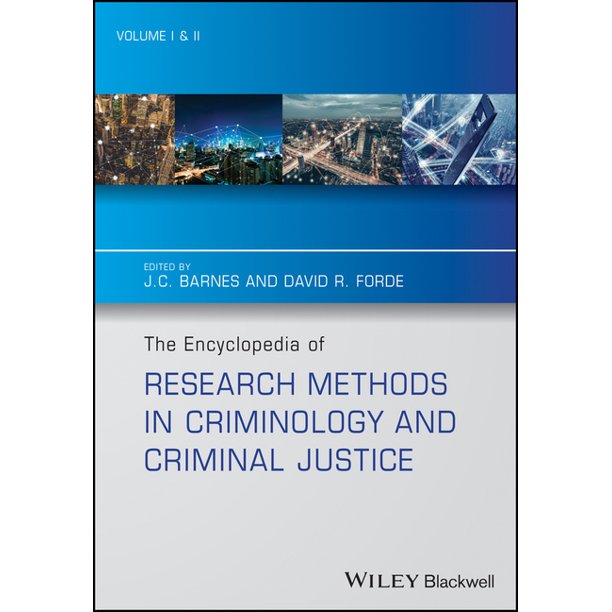 The Wiley Encyclopedias In Criminology Criminal Justice The the-wiley-encyclopedias-in-criminology-criminal-justice-the