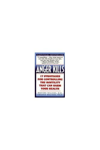 Pre-Owned Anger Kills: Seventeen Strategies for Controlling the ...