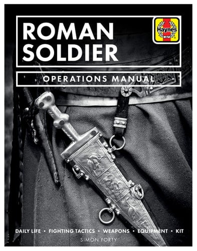 Pre-Owned Roman Soldier Operations Manual : Daily Life / Fighting ...