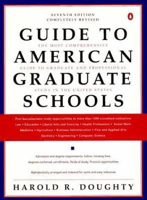 Pre-Owned Guide to American Grad Schools: Seventh Revised Edition ...