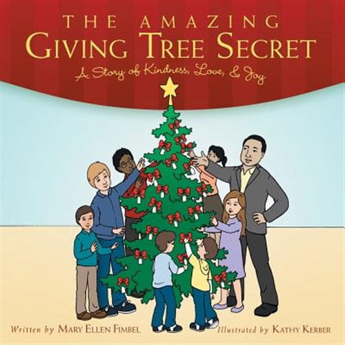 Pre-Owned The Amazing Giving Tree Secret: A Story of Kindness, Love ...