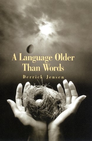 Pre-Owned A Language Older Than Words (Paperback) 1893956032 ...