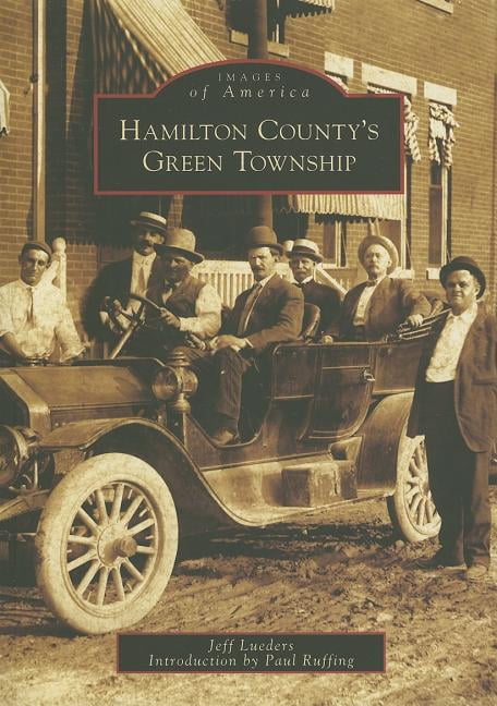 Images of America: Hamilton County's Green Township (Paperback ...