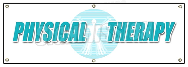 PHYSICAL THERAPY BANNER SIGN therapist signs PT massage rehab ...