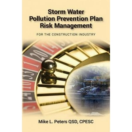Storm Water Pollution Prevention Plan Risk Management: For the ...