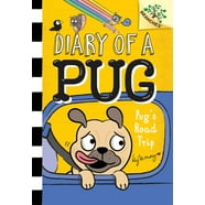 Diary of a Pug: Paws for a Cause: A Branches Book (Diary of a Pug #3 ...