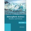 Atmospheric Science: Weather and climate - Walmart.com