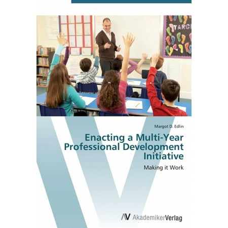 Enacting a Multi-Year Professional Development Initiative | Walmart Canada