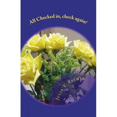 All Checked In, Check Again!: Awareness While Raising Children ...