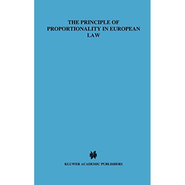 European Monographs Series Set: The Principle of Proportionality in ...