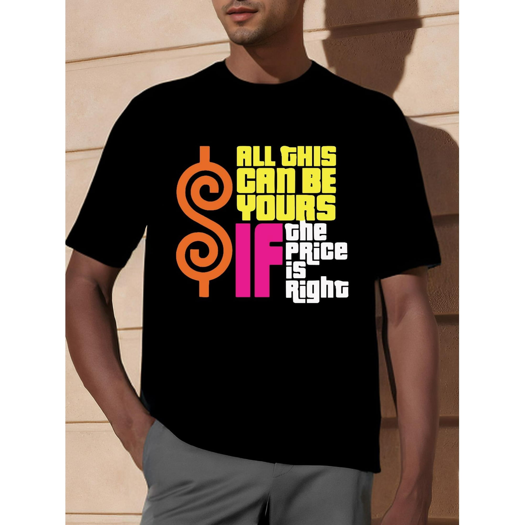 Click here for Generic Funny all This Can Be Yours If The Price I... prices