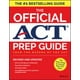 The Official ACT Prep Guide 2018 Edition with Official Practice Tests ...
