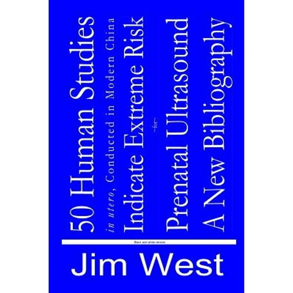 Pre-Owned 50 Human Studies, in Utero, Conducted in Modern China ...