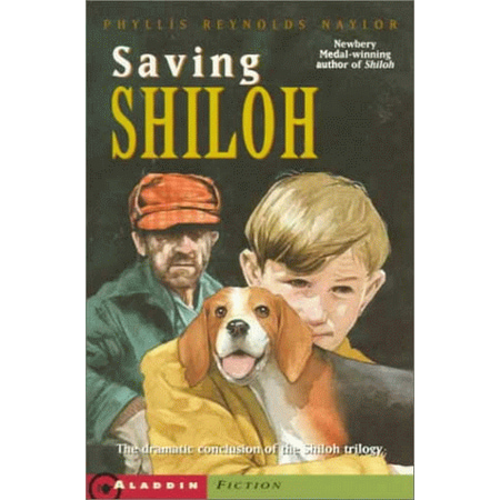 Saving Shiloh (Part of The Shiloh Quartet) By Phyllis Reynolds Naylor ...