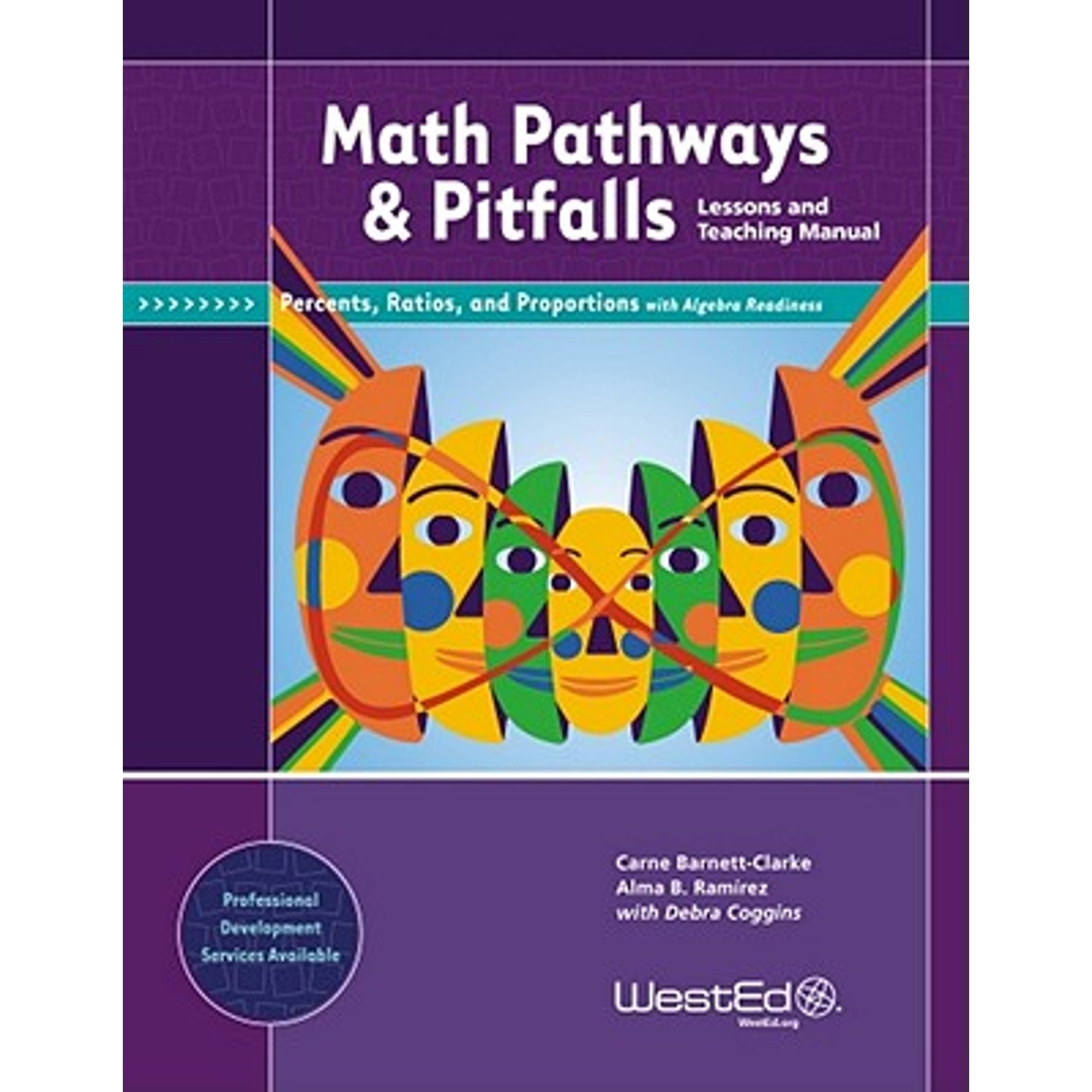 Math Pathways & Pitfalls Percents, Ratios, and Proportions with Algebra ...
